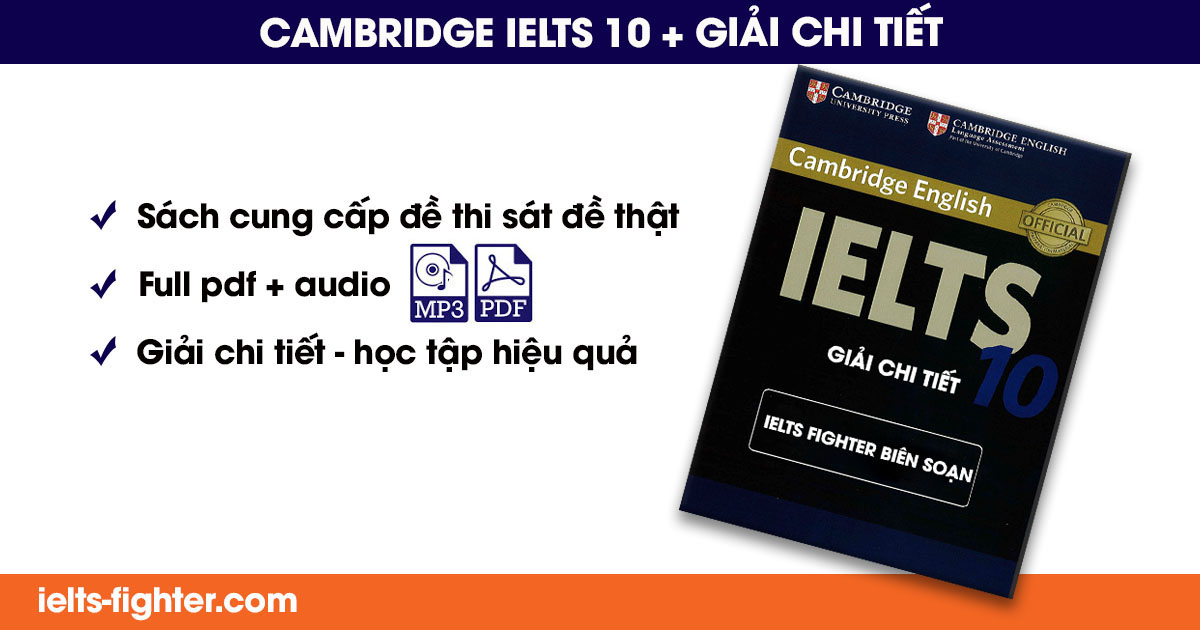 Cambridge IELTS 10 + giải chi tiết full pdf – audio | Luyện thi IELTS 9 ...